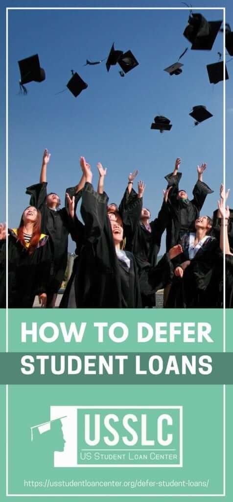 How to Defer Student Loans | US Student Loan Center